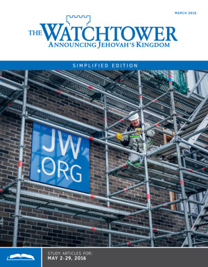 THE WATCHTOWER—STUDY EDITION (SIMPLIFIED) March 2016 | free theocratic ...